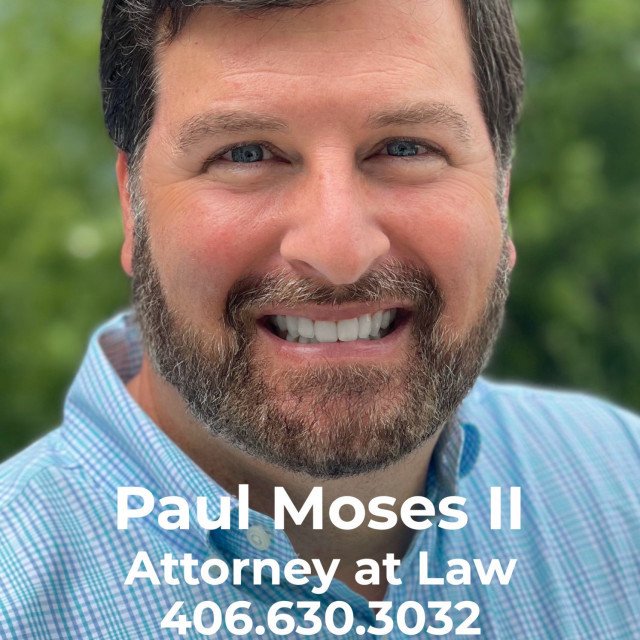 Paul Moses II, Lawyer in Ennis, Montana | Justia Lawyer Directory