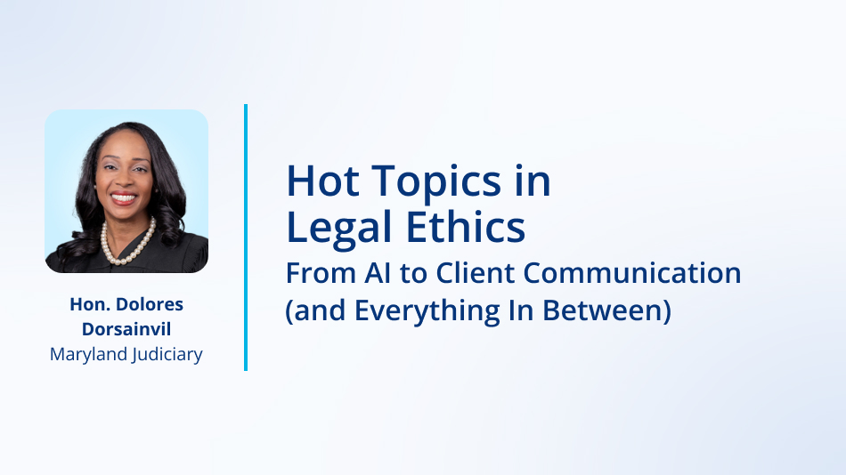 Hot Topics in Legal Ethics: From AI to Client Communication (and ...