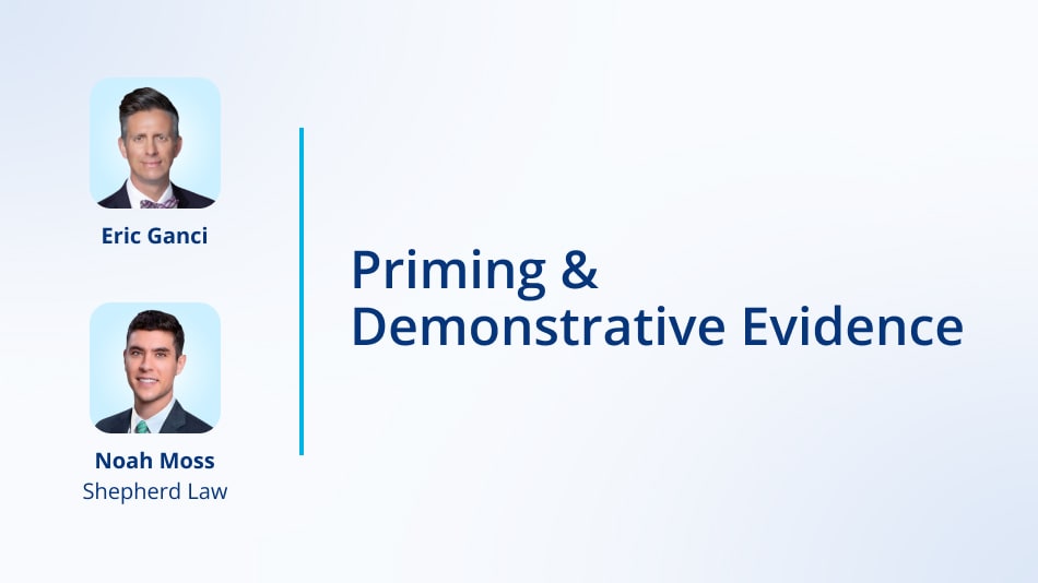 Priming & Demonstrative Evidence | CLE Courses & Webinars | Justia Connect