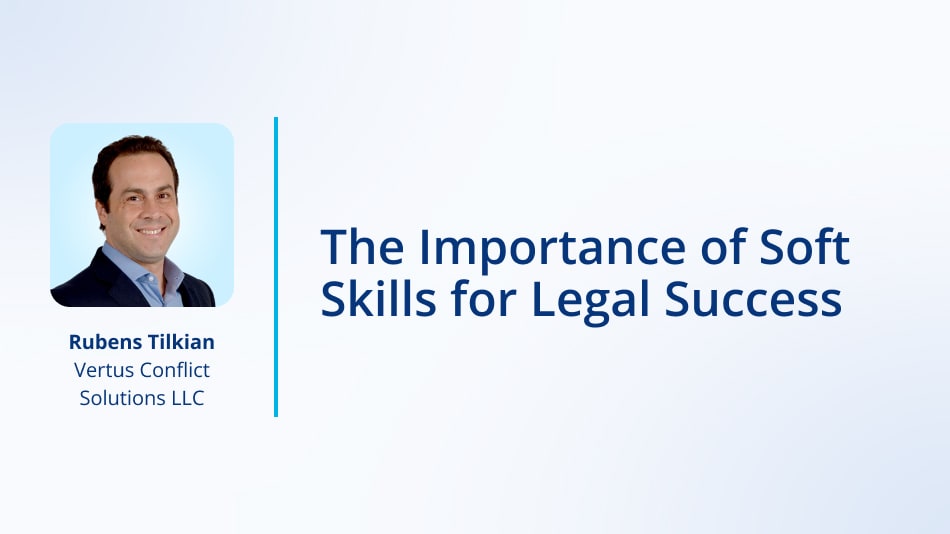 The Importance of Soft Skills for Legal Success | Courses & Webinars ...